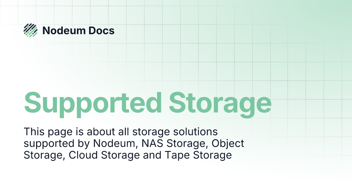 Supported Storage | Nodeum Docs