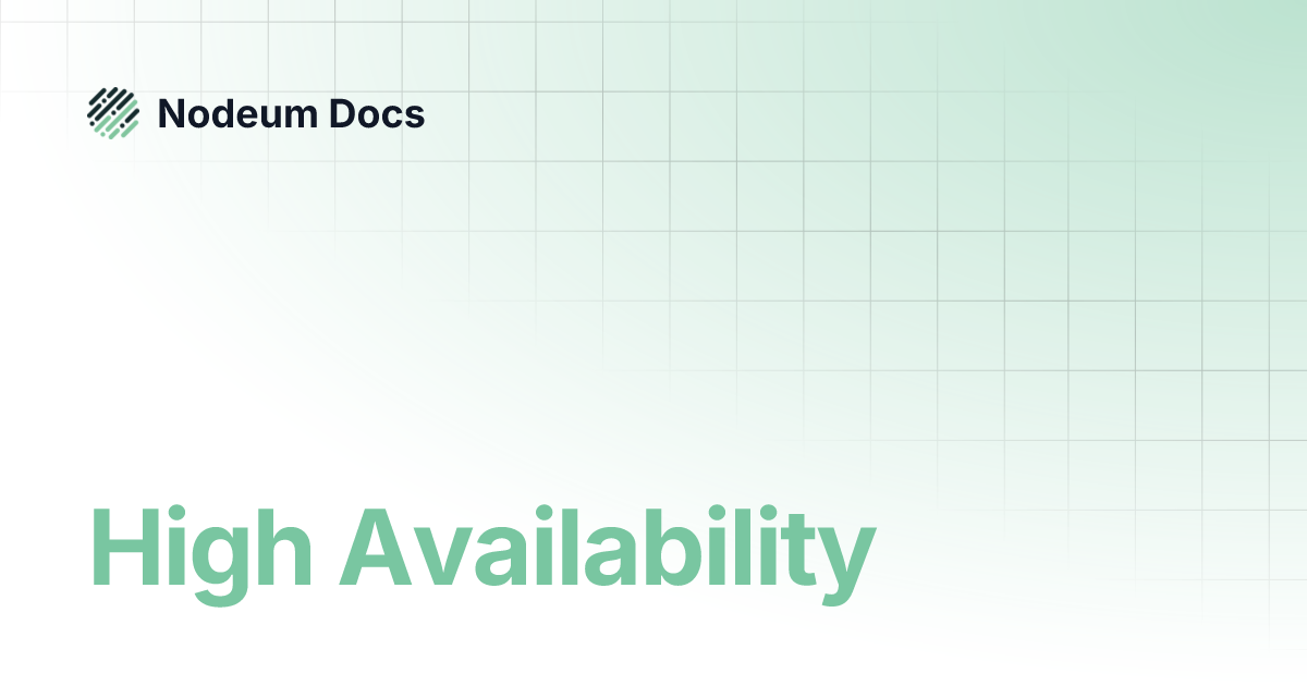 High Availability | Nodeum Docs