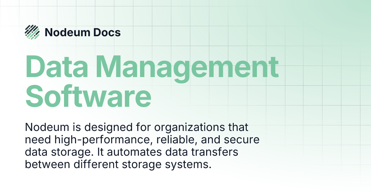 Data Management Software | Nodeum Docs